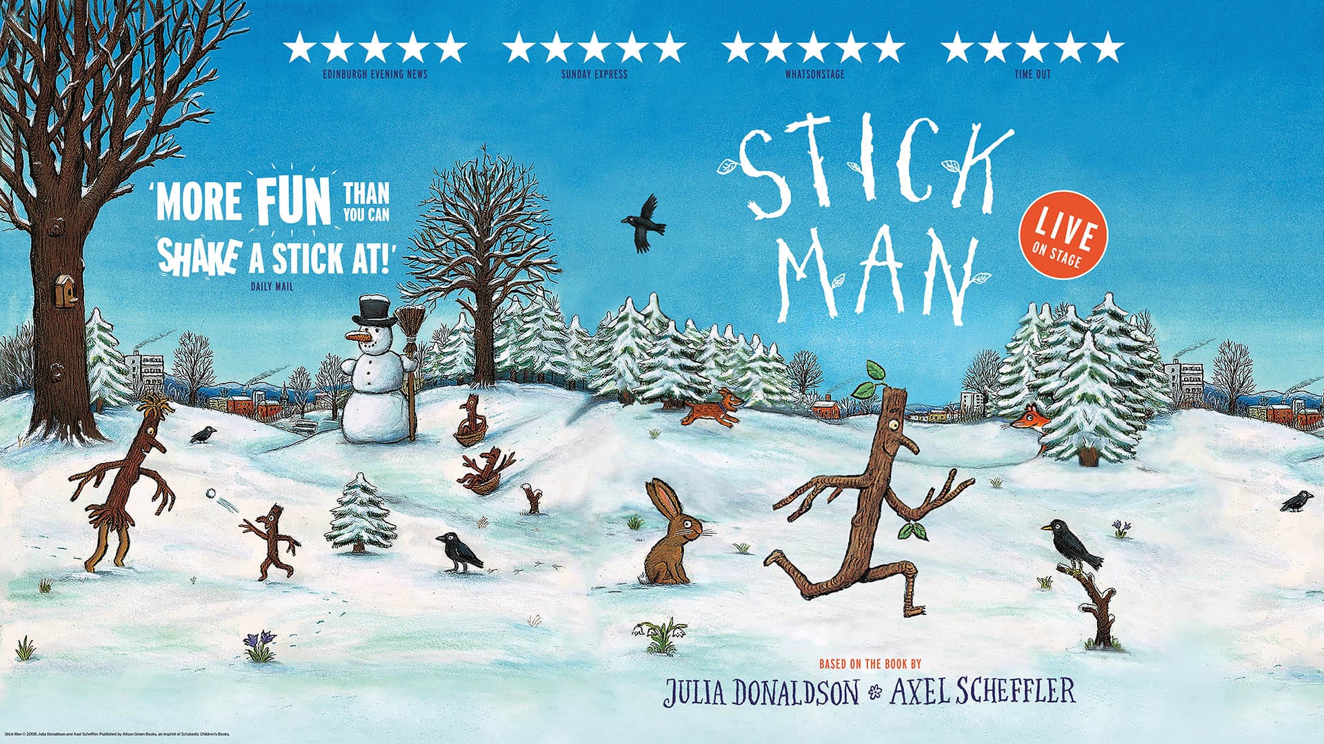 Stick Man - At The Theatre