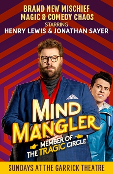 Buy Mind Mangler: Member of the Tragic Circle Tickets | Garrick Theatre ...