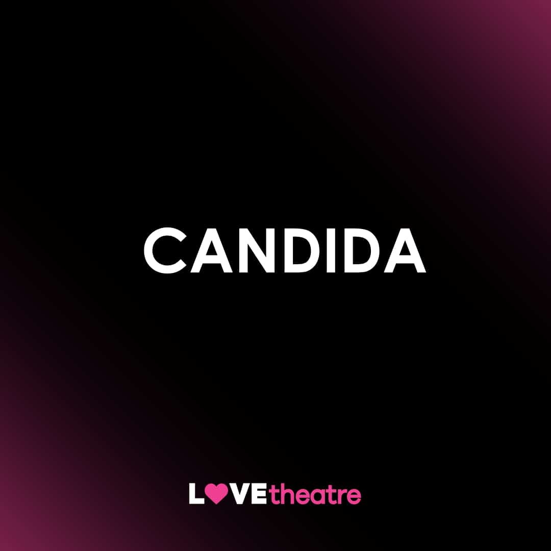 Buy Candida theatre tickets | London West End | LOVEtheatre