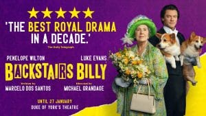 Buy Cheap Backstairs Billy Tickets | Duke of York's Theatre, London's ...