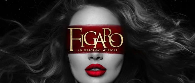 Buy Cheap Figaro: An Original Musical tickets | London Palladium ...