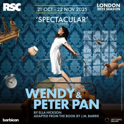 Buy Cheap Wendy & Peter Pan Tickets | Barbican Theatre, London's West End